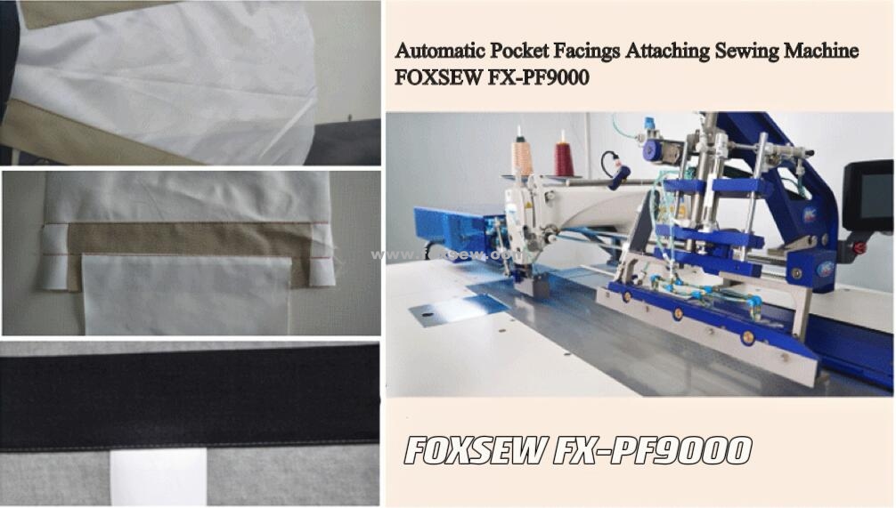 Automatic Pocket Facings Attaching Sewing Machine - FOXSEW