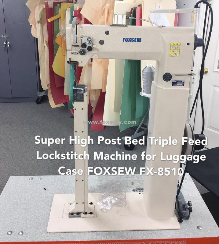 Super High Post bed Triple Feed Lockstitch Machine for Luggage Cases ...